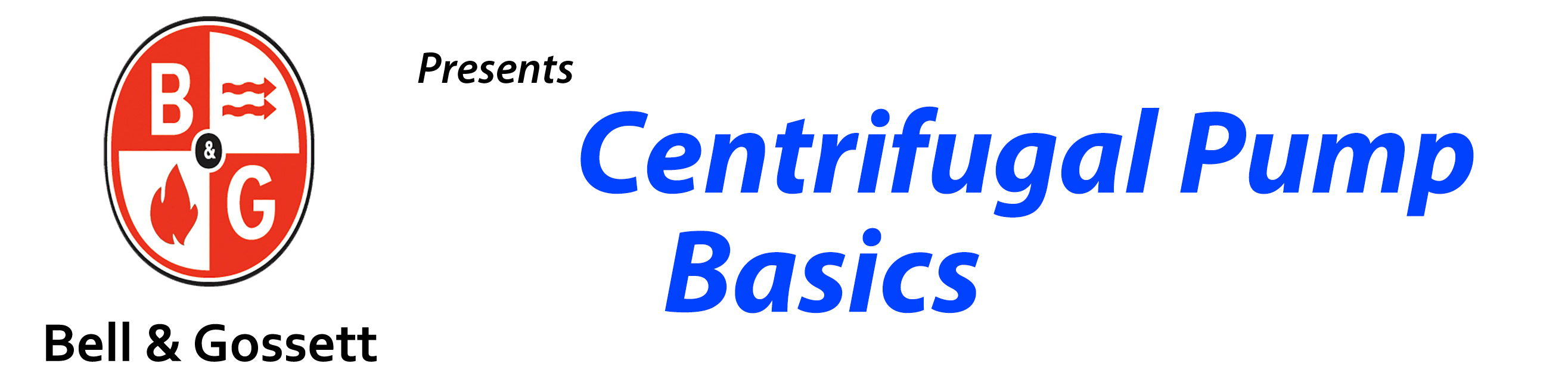 B&G Centrifugal Pump Basics